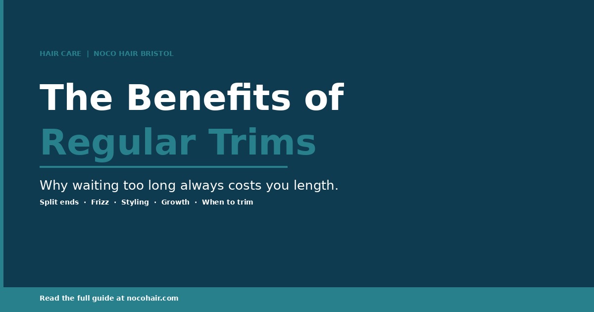 Benefits of getting regular trims | Noco Hair